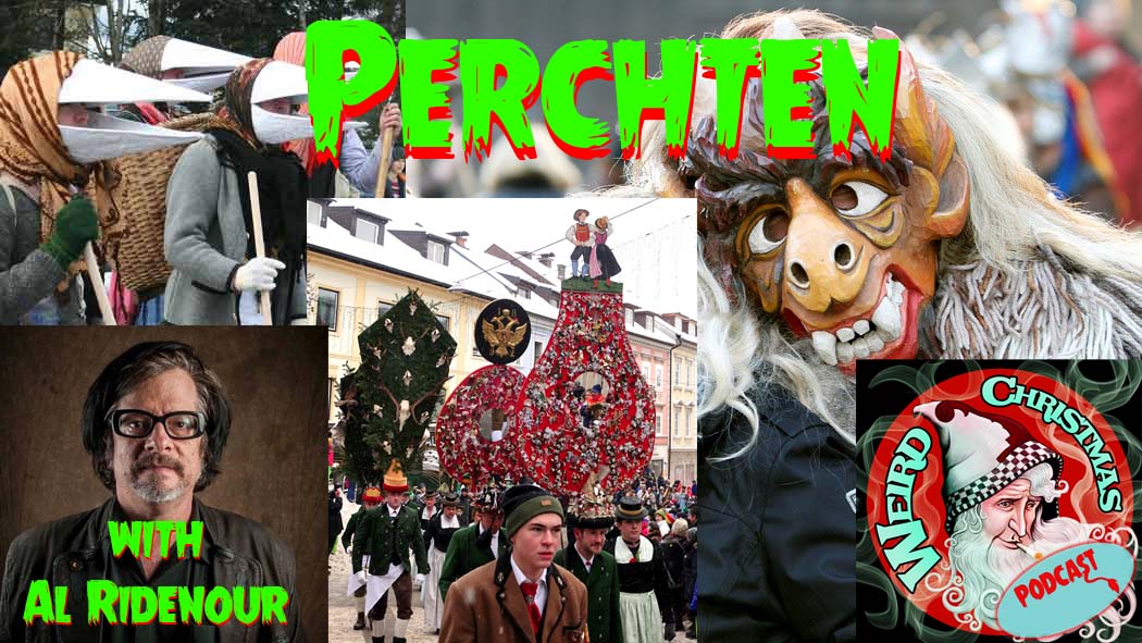 Podcast! The Perchten with Al Ridenour